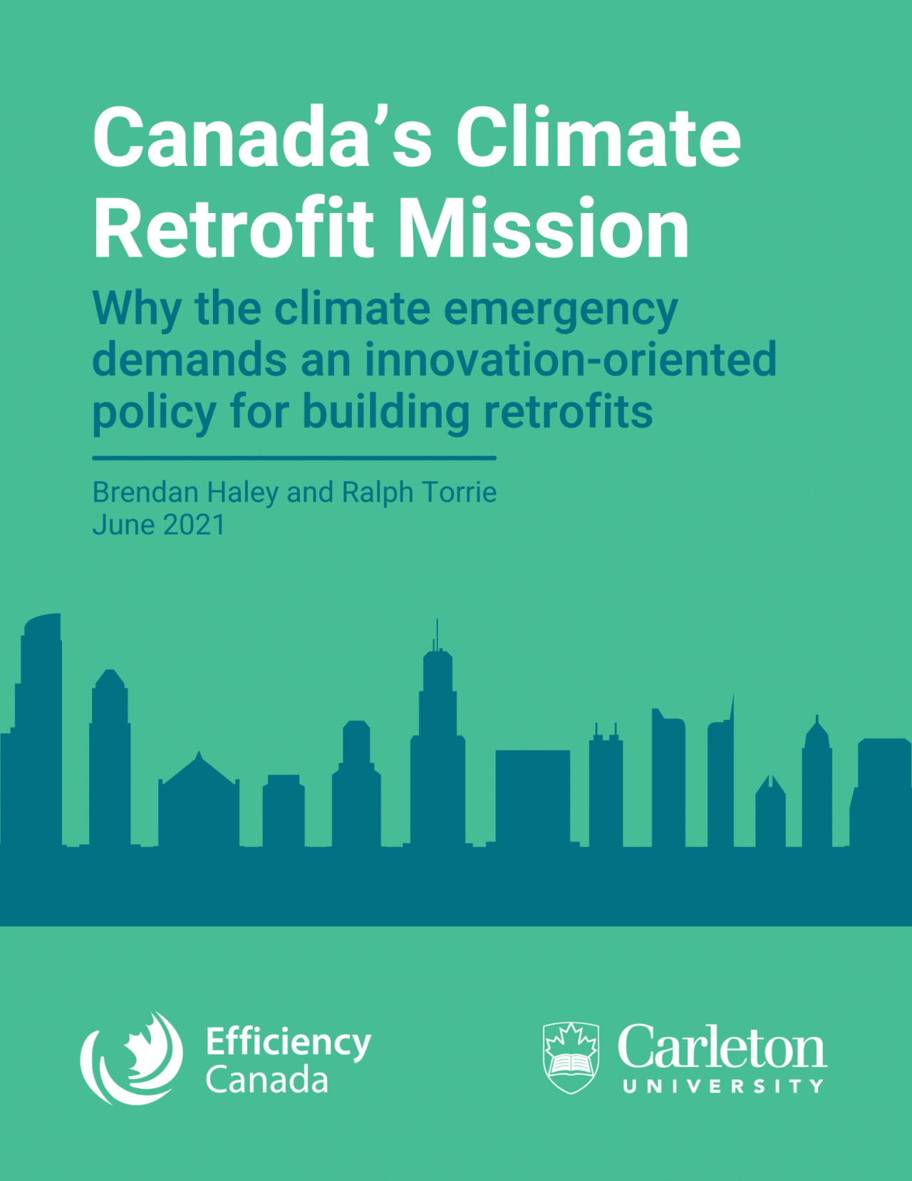 Canada's Climate Retrofit Mission - Efficiency Canada