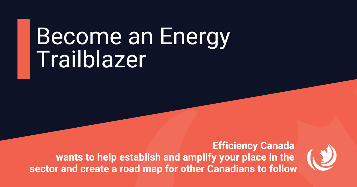 Energy Trailblazer Program - Efficiency Canada