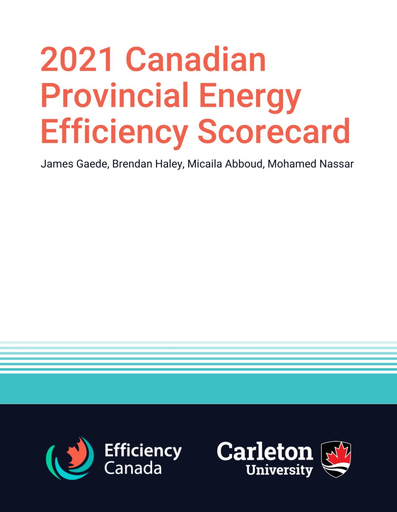 The 2021 Canadian Provincial Energy Efficiency Scorecard - Efficiency ...