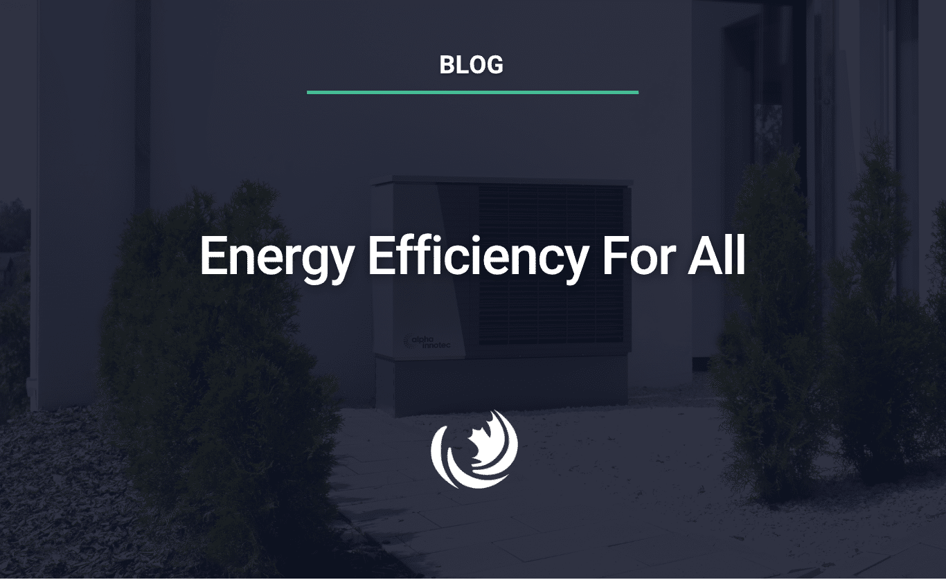 Energy Efficiency For All - Efficiency Canada